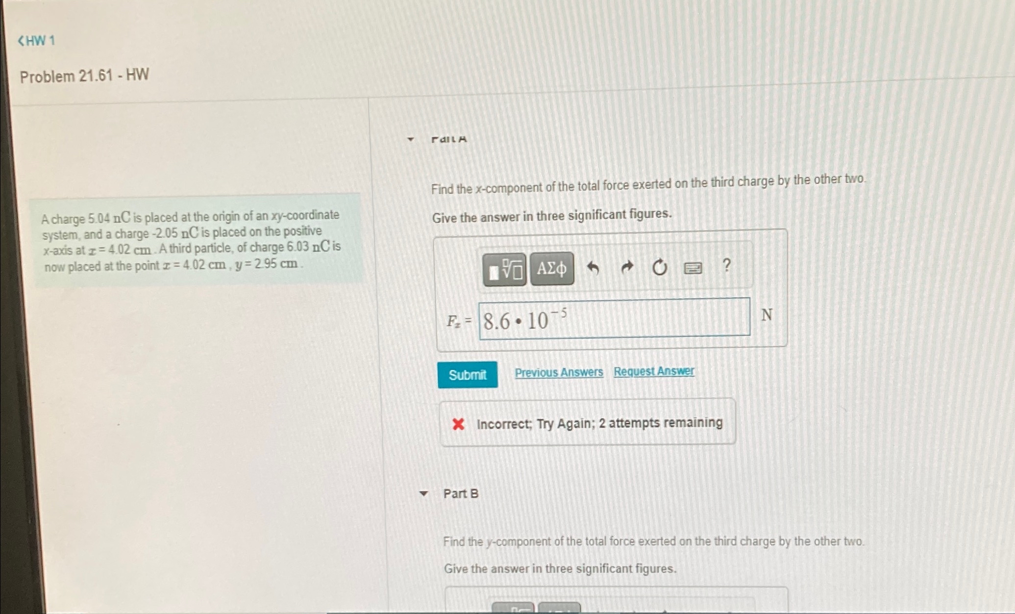 Solved くHW 1Problem 21.61 - ﻿HWA charge 5.04nC ﻿is placed at | Chegg.com