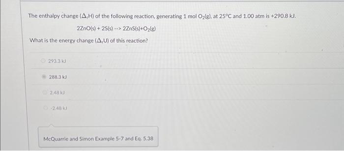 Solved The enthalpy change (AH) of the following reaction, | Chegg.com
