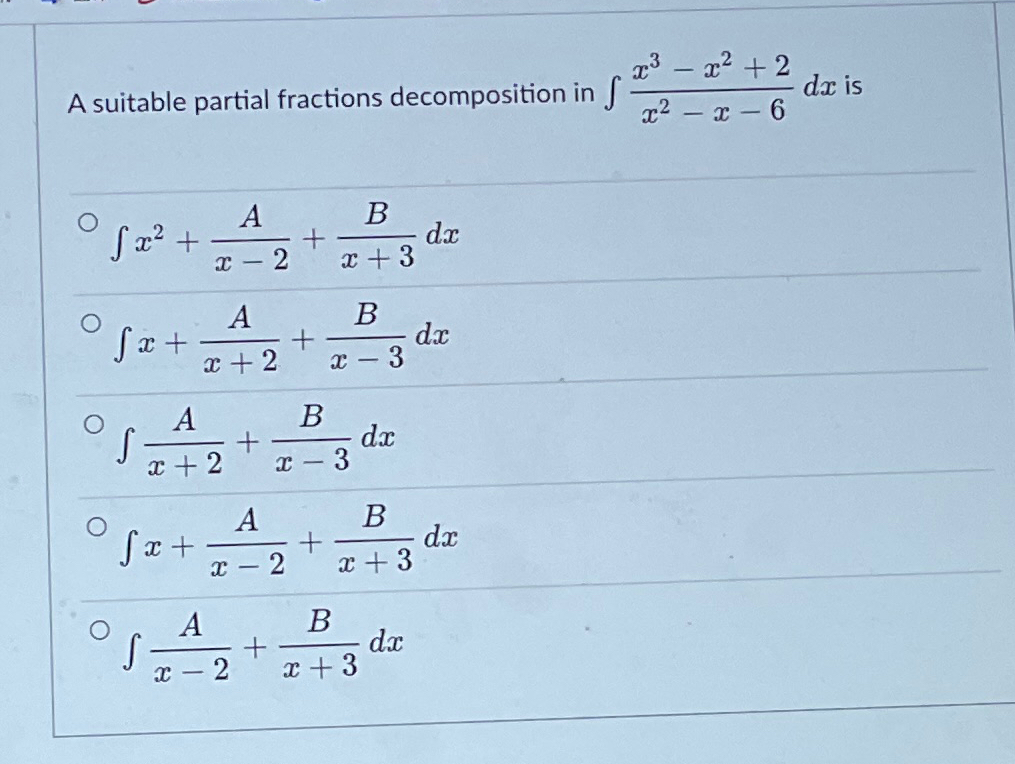Solved A suitable partial fractions decomposition in | Chegg.com