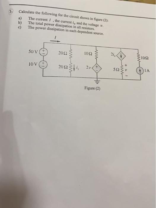 Solved 3. Calculate the following for the circuit shown in | Chegg.com
