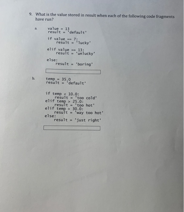 Solved 9. What is the value stored in result when each of | Chegg.com