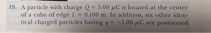 Solved 19a) What is the net charge inside the cube? b) What | Chegg.com