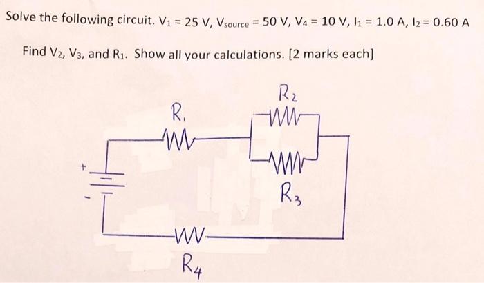 Solved Solve the following circuit. V1 = 25 V, Vsource = 50 | Chegg.com