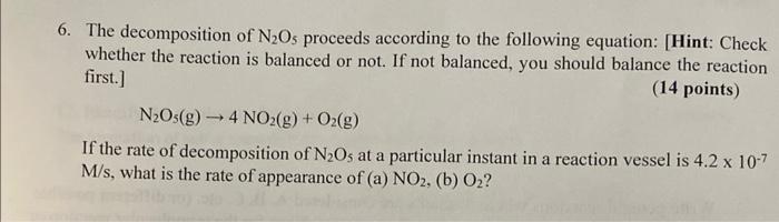 Solved The decomposition of N2O5 proceeds according to the | Chegg.com