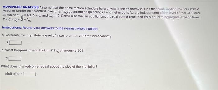 Solved ADVANCED ANALYSIS Assume that the consumption | Chegg.com