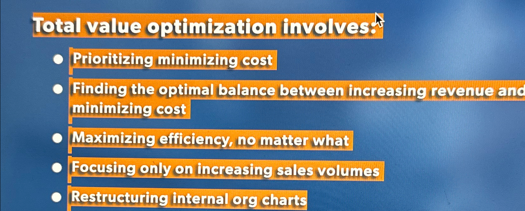 Solved Total value optimization involvestPrioritizing | Chegg.com