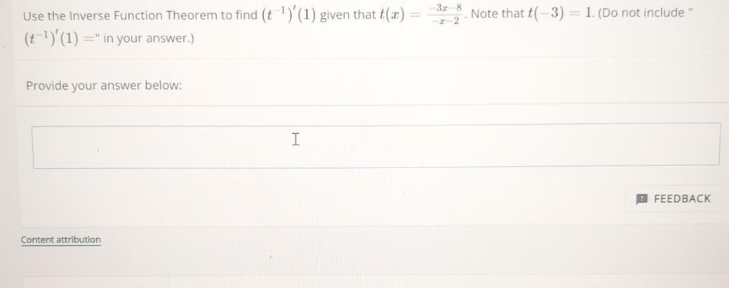 Solved Use the Inverse Function Theorem to find (t-1)'(1) | Chegg.com