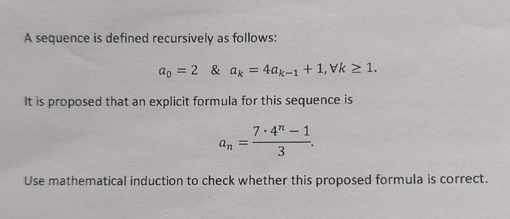 Solved A sequence is defined recursively as follows: | Chegg.com