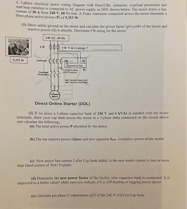 Solved A 3-phase electrical motor wiring diagram with fuses | Chegg.com