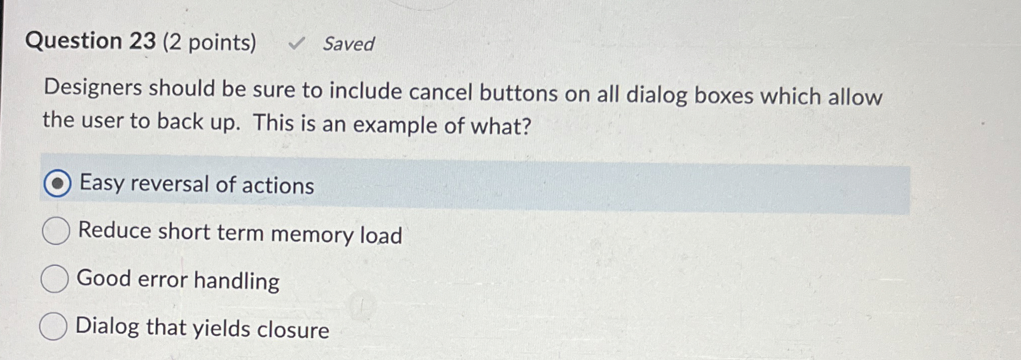 Solved Question 23 (2 ﻿points) ﻿SavedDesigners should be | Chegg.com
