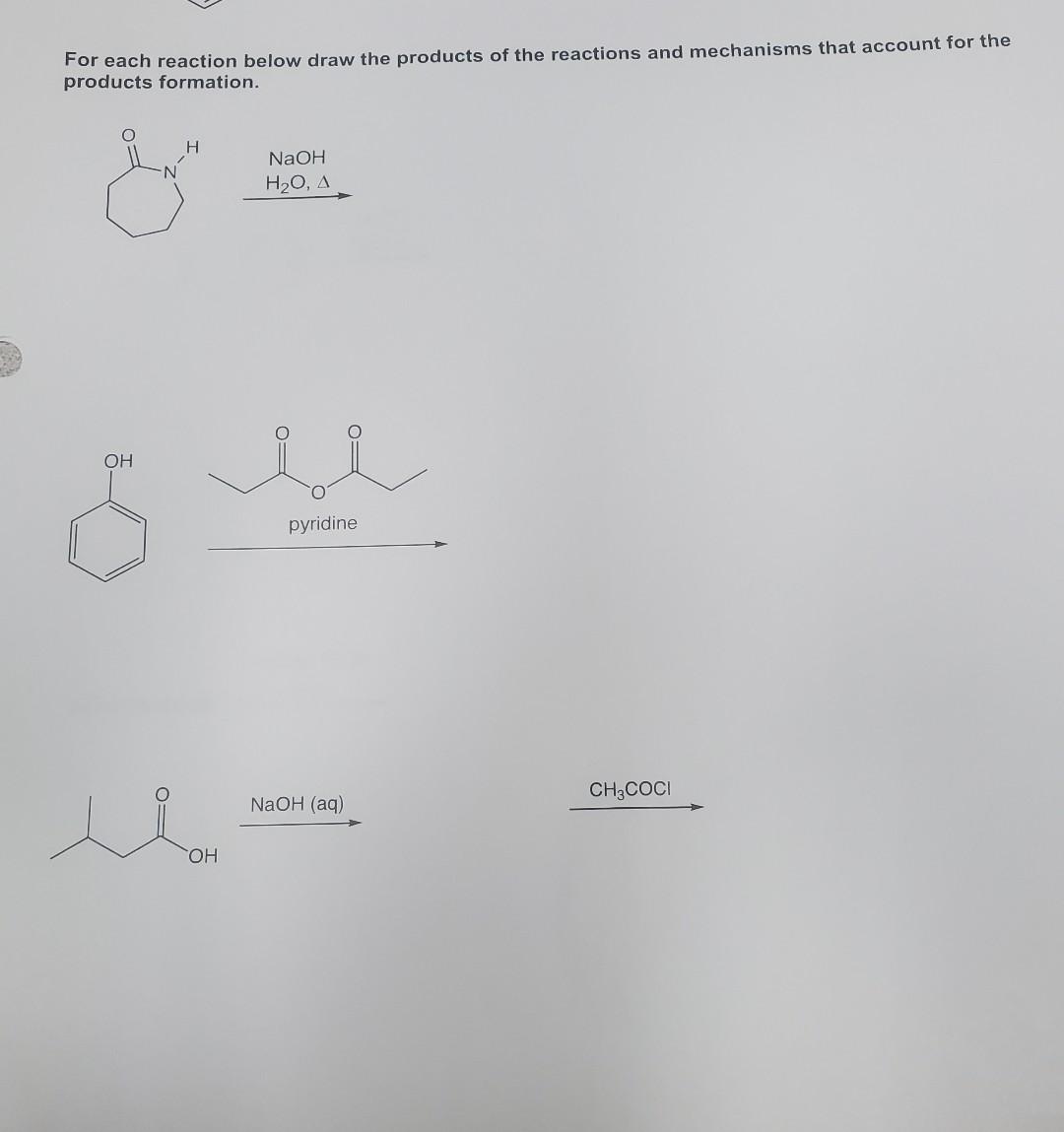 Solved For each reaction below draw the products of the | Chegg.com