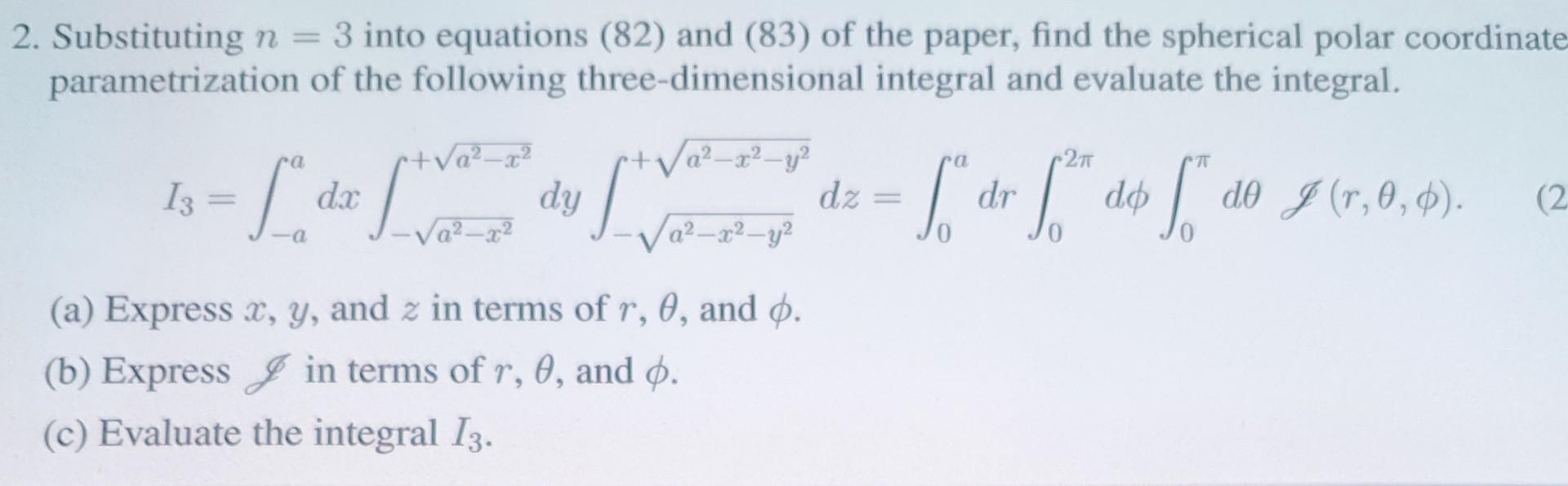 Solved 1. Substituting n=2 into equations (82) and (83) of | Chegg.com