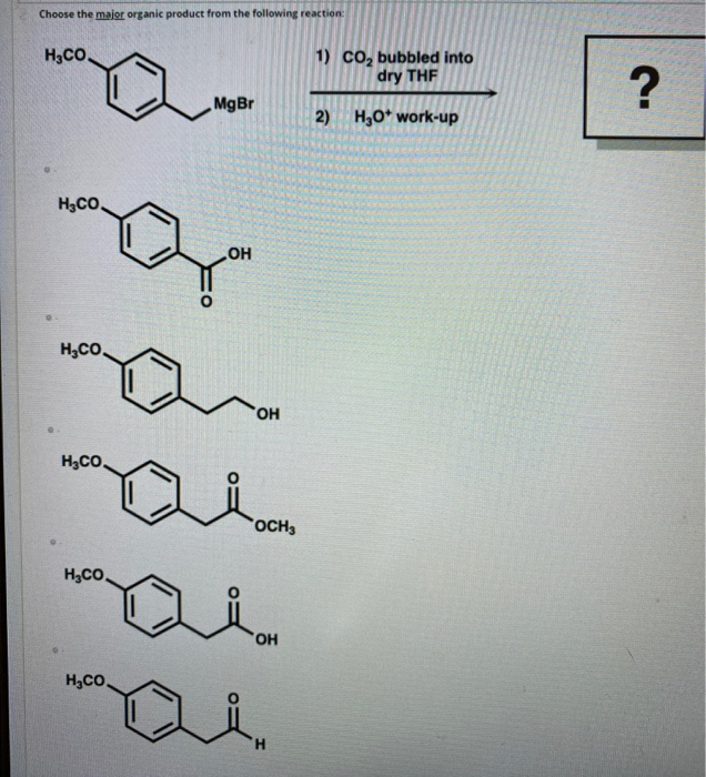 Solved Choose the major organic product from the following | Chegg.com