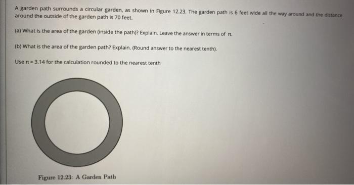 Solved A garden path surrounds a circular garden, as shown | Chegg.com