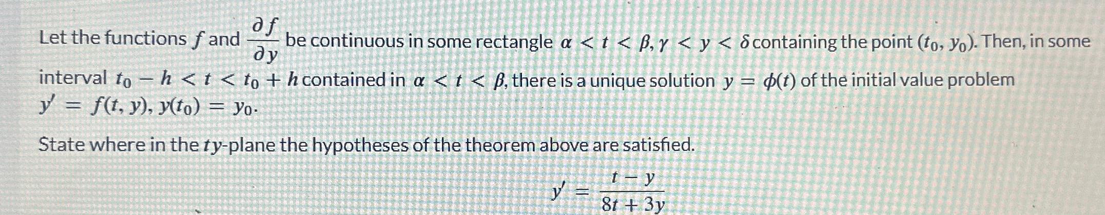Solved Let the functions f ﻿and delfdely ﻿be continuous in | Chegg.com