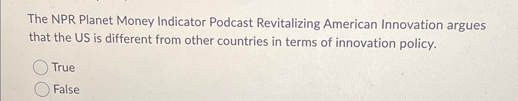 Solved The NPR Planet Money Indicator Podcast Revitalizing | Chegg.com