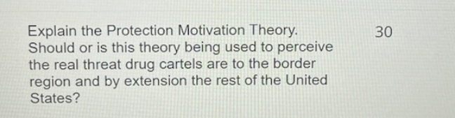 Solved Explain the Protection Motivation Theory.30Should or | Chegg.com