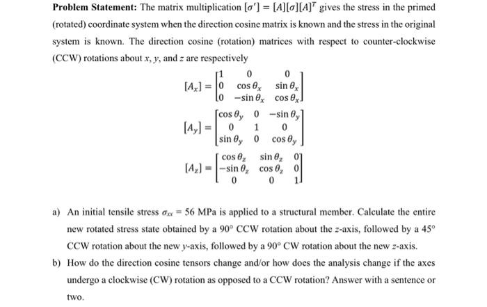 Solved Problem Statement: The matrix multiplication | Chegg.com