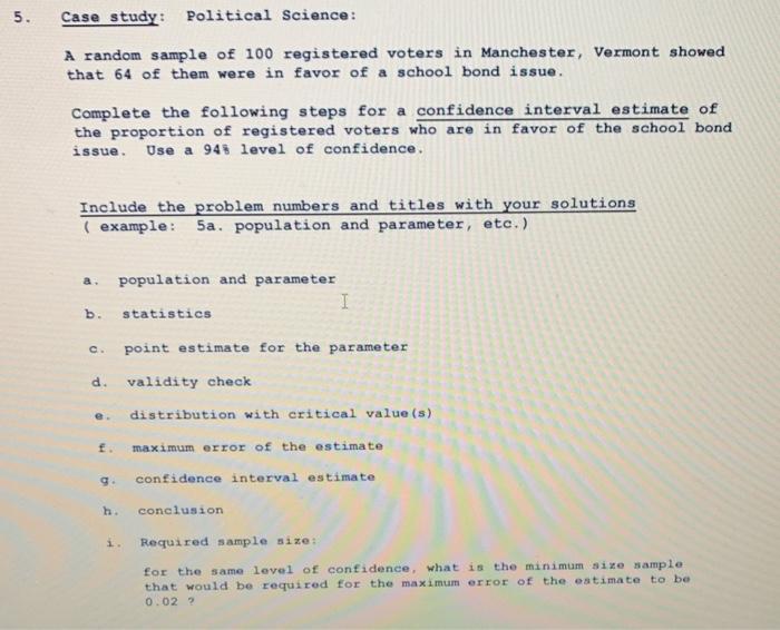 Solved 5. Case study: Political Science: A random sample of | Chegg.com