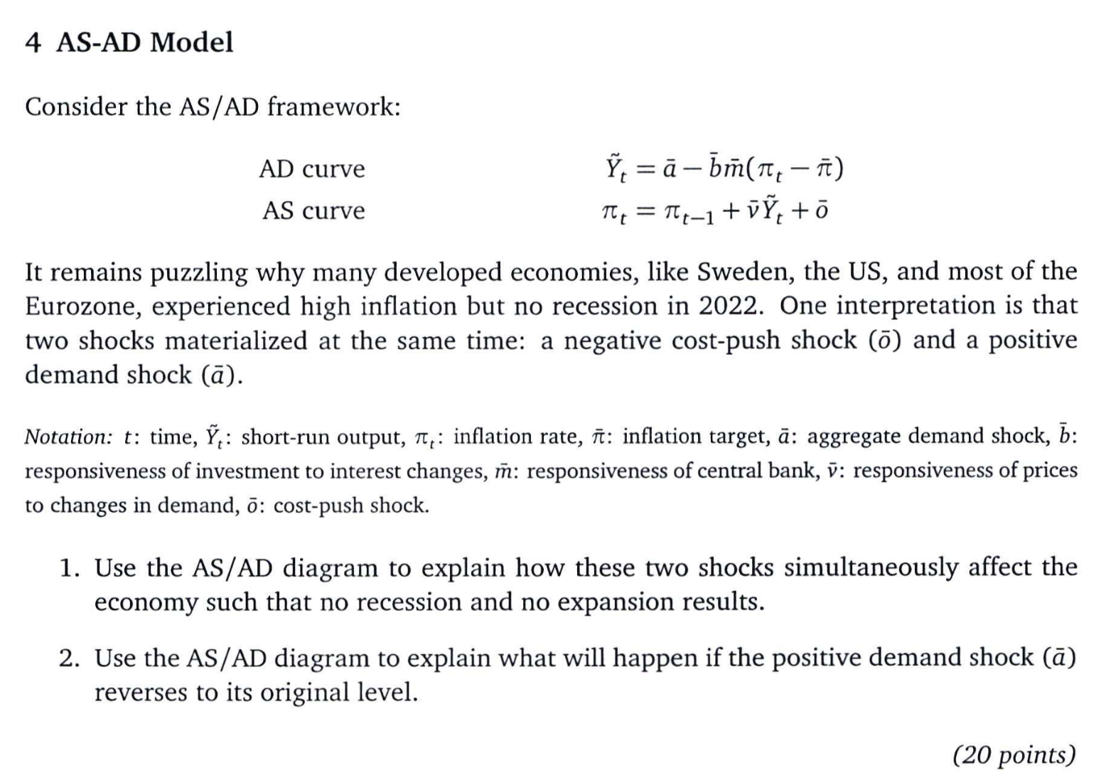 Solved 4 ﻿AS-AD ModelConsider the AS/AD framework:AD | Chegg.com