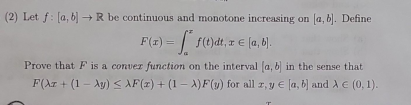 Solved 2) Let f:[a,b]→R be continuous and monotone | Chegg.com