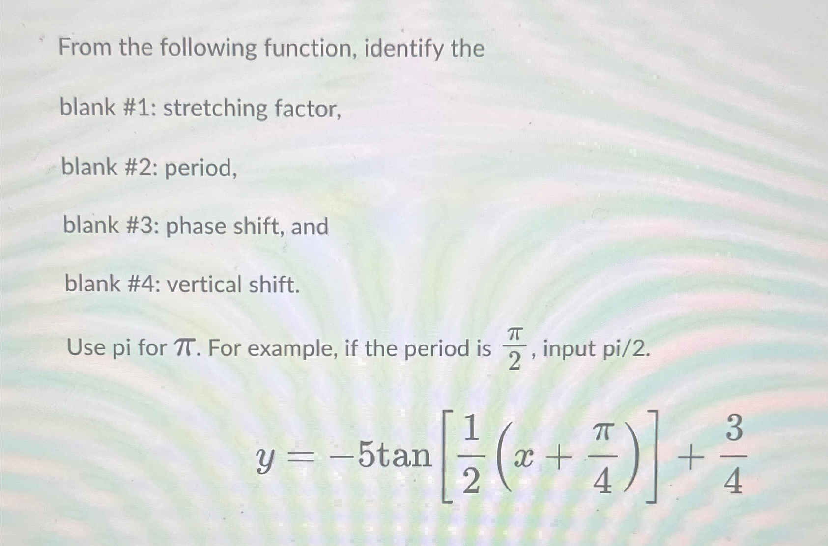 Solved From the following function, identify theblank #1: | Chegg.com