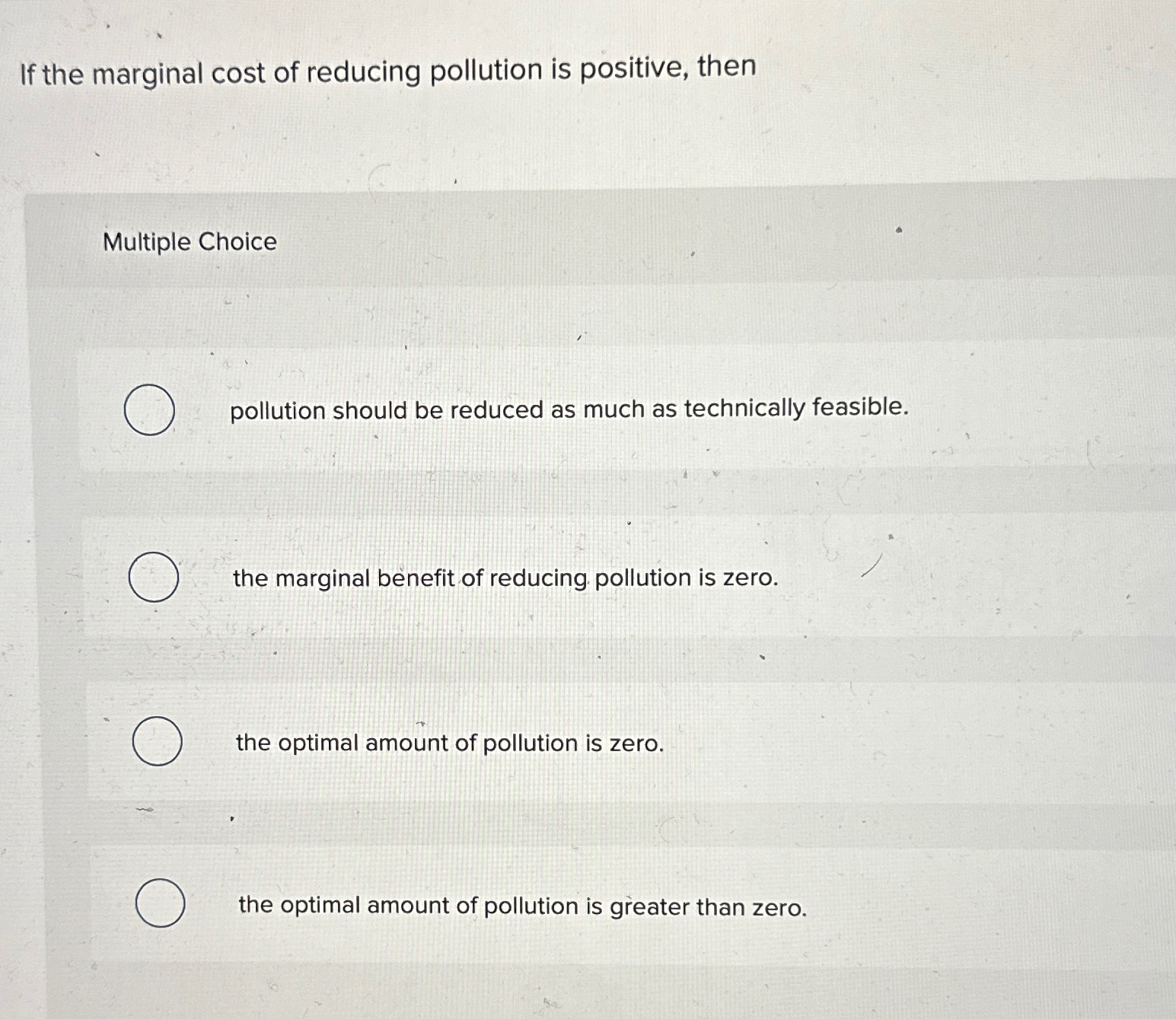 Solved If the marginal cost of reducing pollution is | Chegg.com