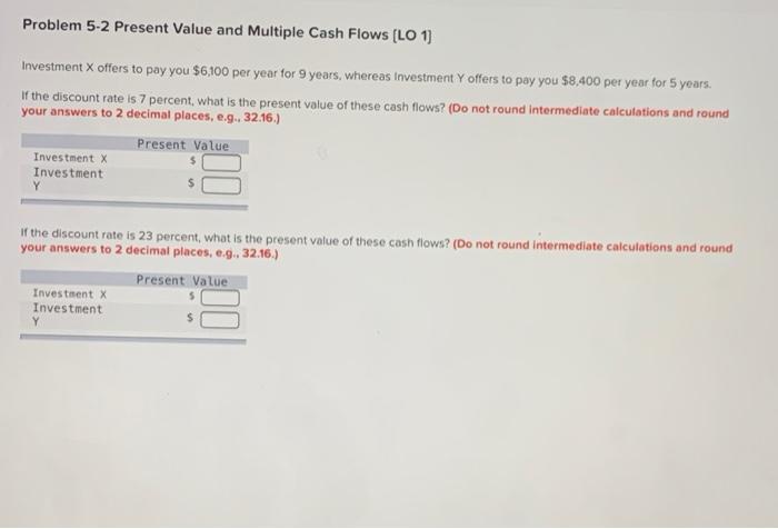 Solved Problem 5 2 Present Value And Multiple Cash Flows Lo