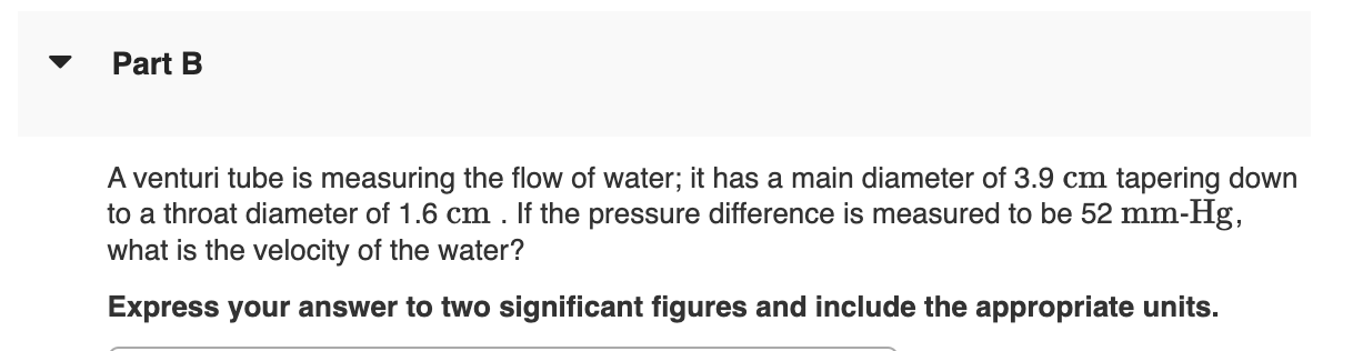 Solved Part AFind the flow velocity measured by a venturi | Chegg.com