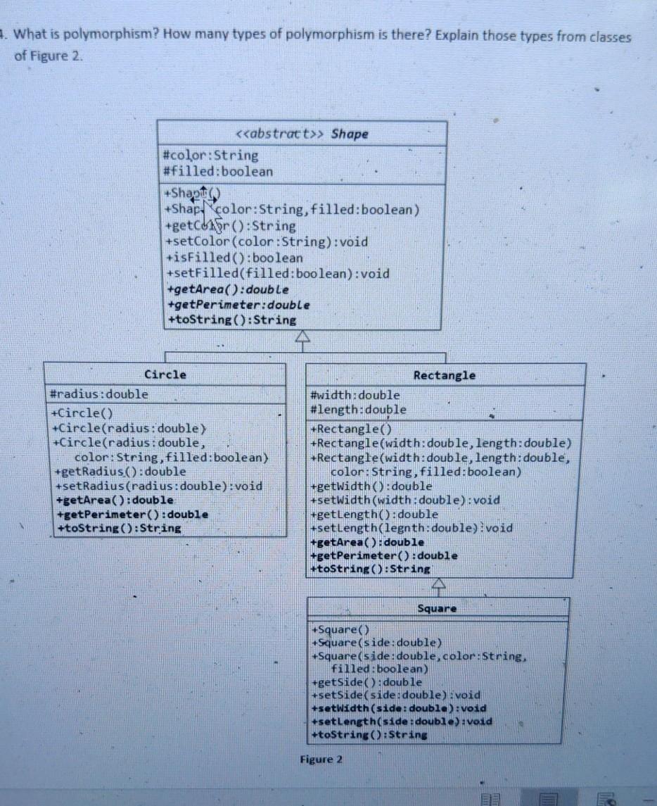 Solved 1. What is polymorphism? How many types of | Chegg.com