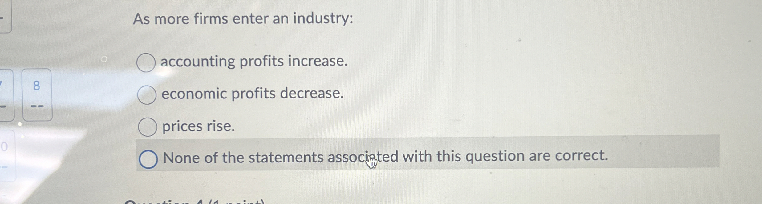 Solved As more firms enter an industry:accounting profits | Chegg.com