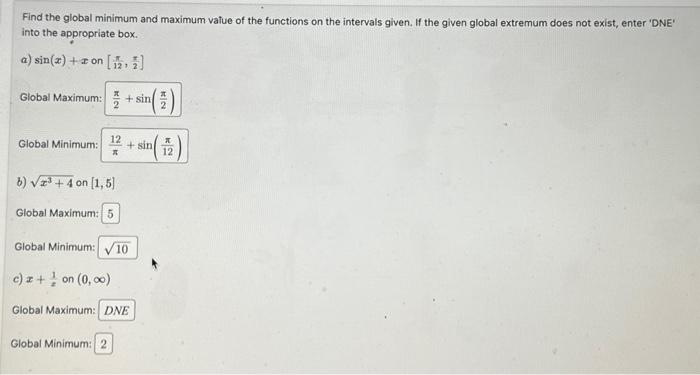 Solved Find the global minimum and maximum value of the | Chegg.com