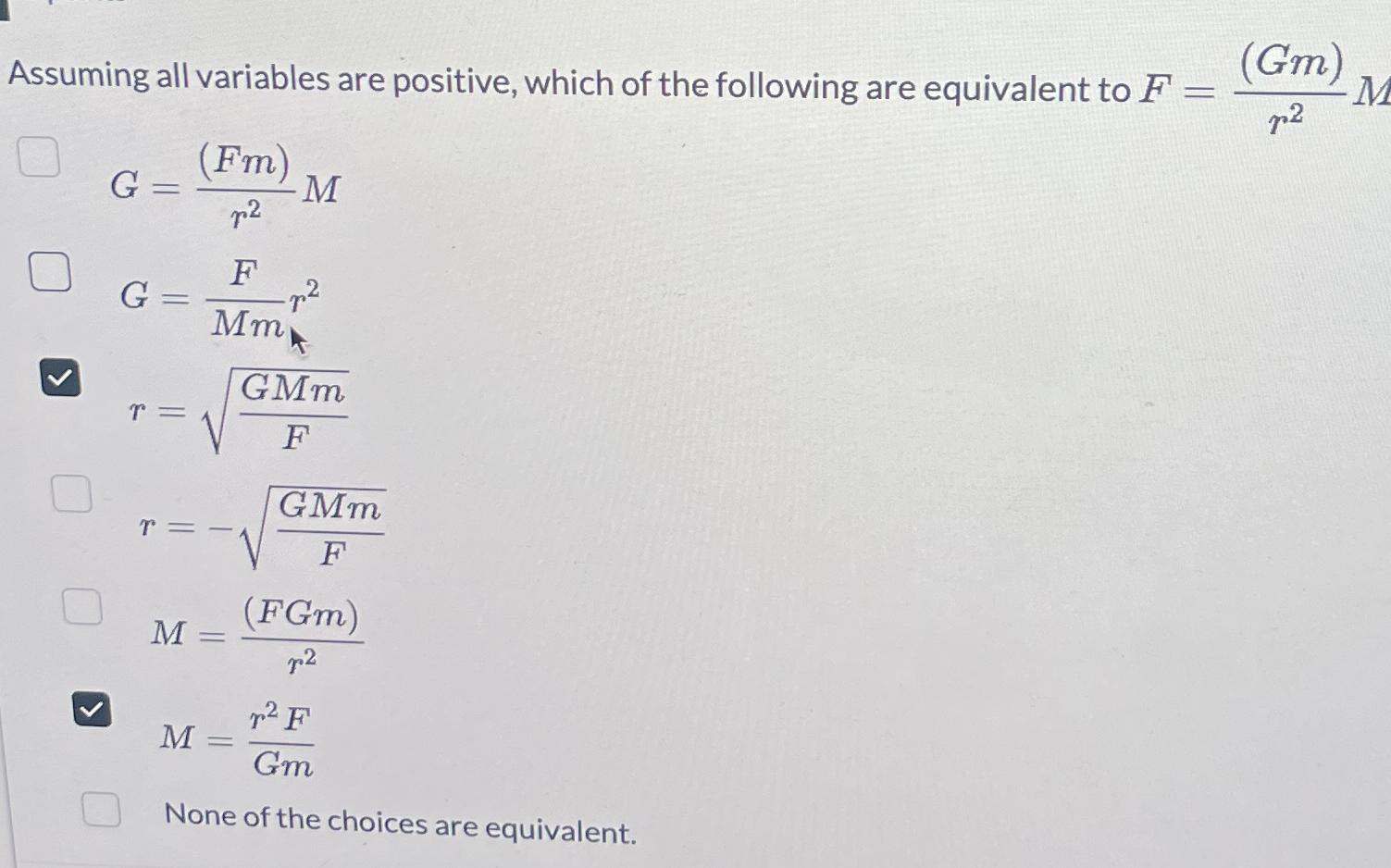 Solved Assuming all variables are positive, which of the | Chegg.com