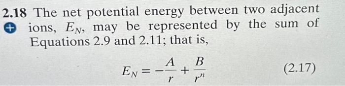 2.18 The net potential energy between two adjacent | Chegg.com