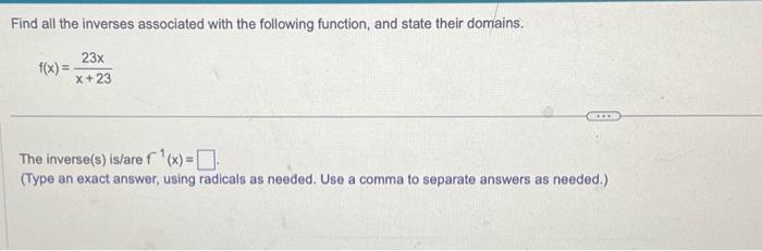 Solved Find all the inverses associated with the following | Chegg.com