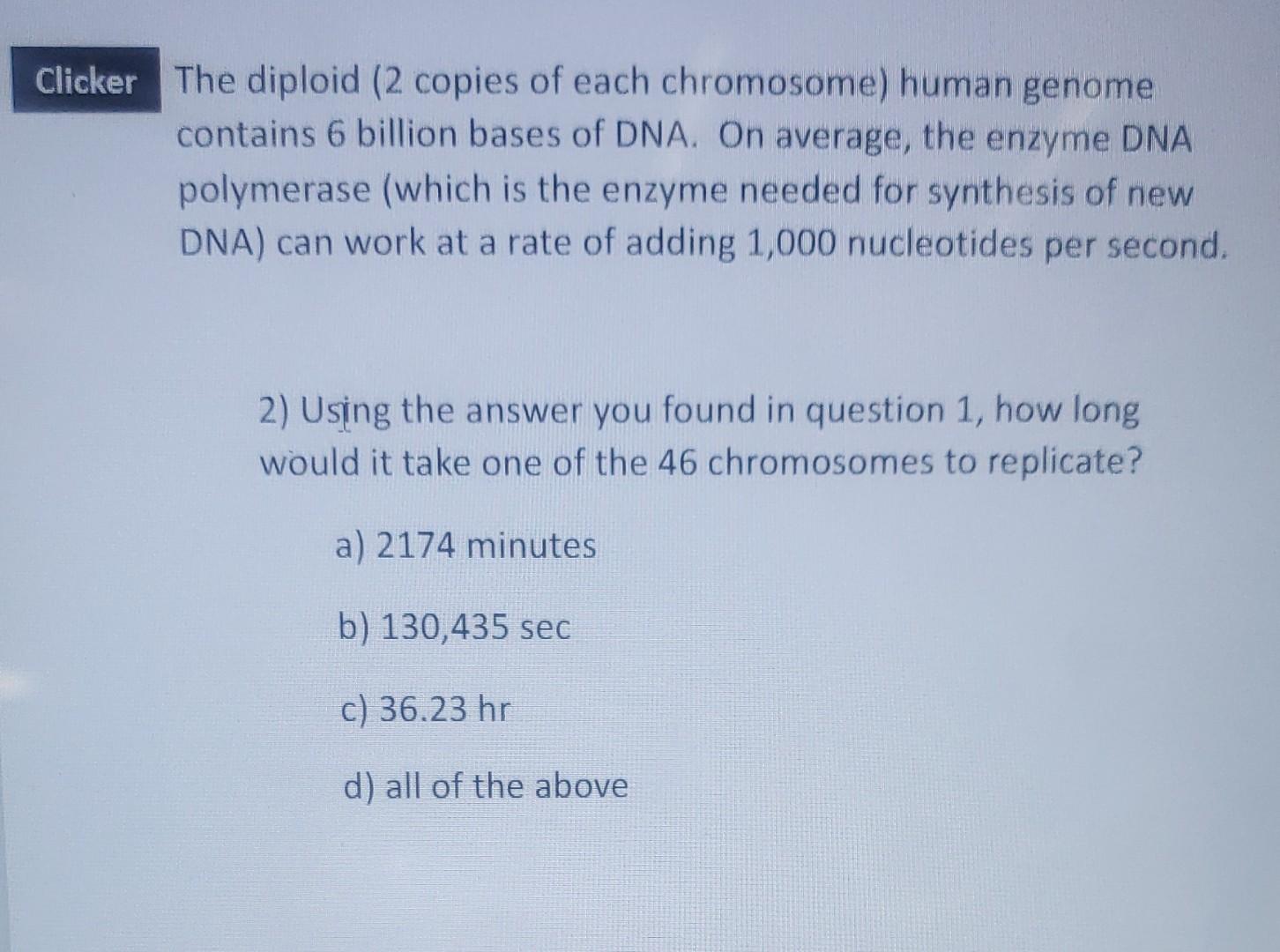 Solved The diploid ( 2 copies of each chromosome) human | Chegg.com