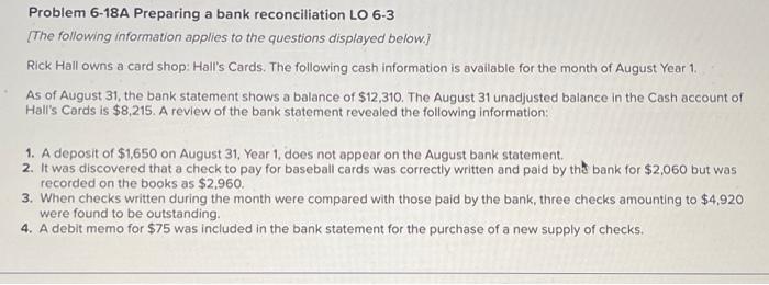 Solved Problem 6-18A Preparing a bank reconciliation LO 6-3 | Chegg.com