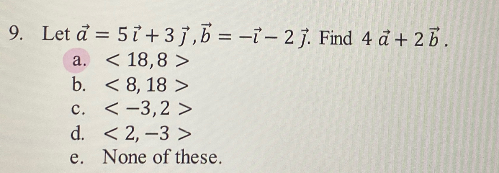 Solved Let vec(a)=5vec(ı)+3vec(ȷ),vec(b)=-vec(ı)-2vec(ȷ). | Chegg.com