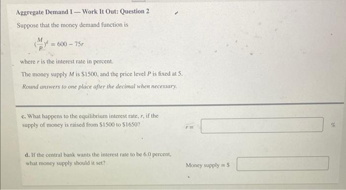 Solved Aggregate Demand I - Work It Out: Question 2 Suppose | Chegg.com
