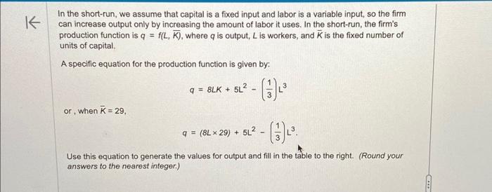 Solved In the short-run, we assume that capital is a fixed | Chegg.com