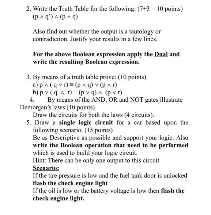 Solved 2. Write the Truth Table for the following: (7+3=10 | Chegg.com