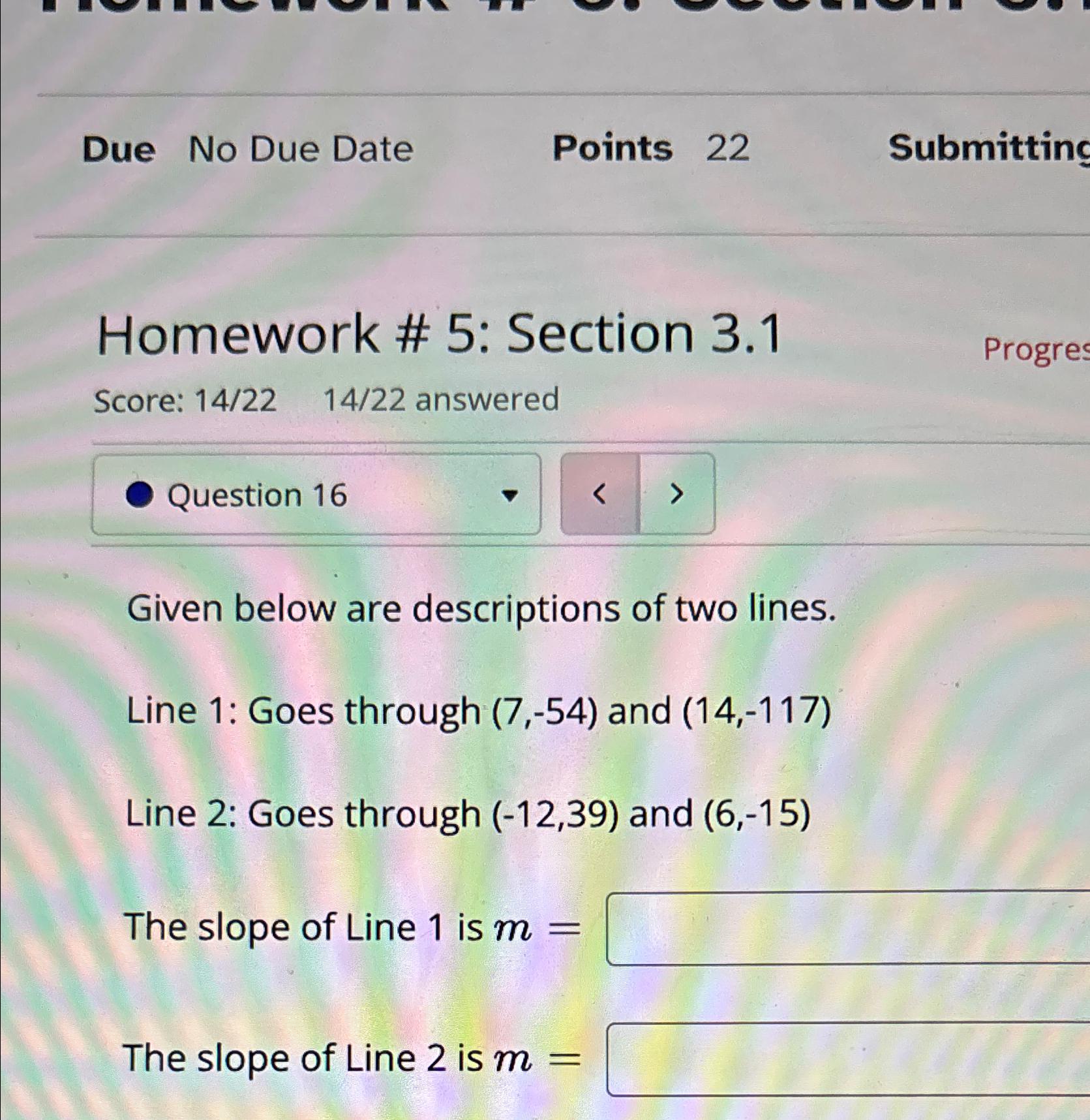 Solved Due No Due DatePoints22SubmittingHomework # 5: | Chegg.com