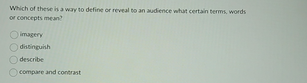 Solved Which of these is a way to define or reveal to an | Chegg.com