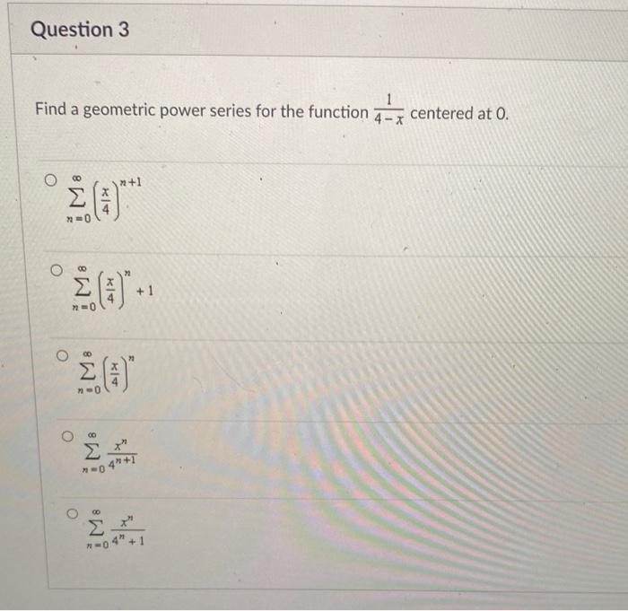 Solved Find a geometric power series for the function 4−x1 | Chegg.com
