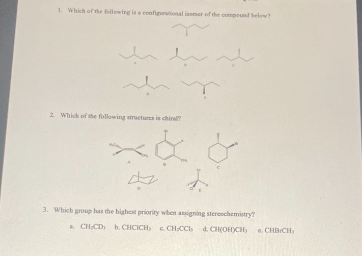 Solved Which of the following is a configurational isomer of | Chegg.com