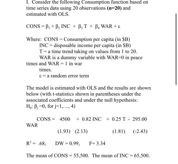 Solved I. Consider the following Consumption function based | Chegg.com