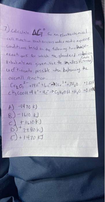 Solved Calculate change in G for an electrochemical cell | Chegg.com