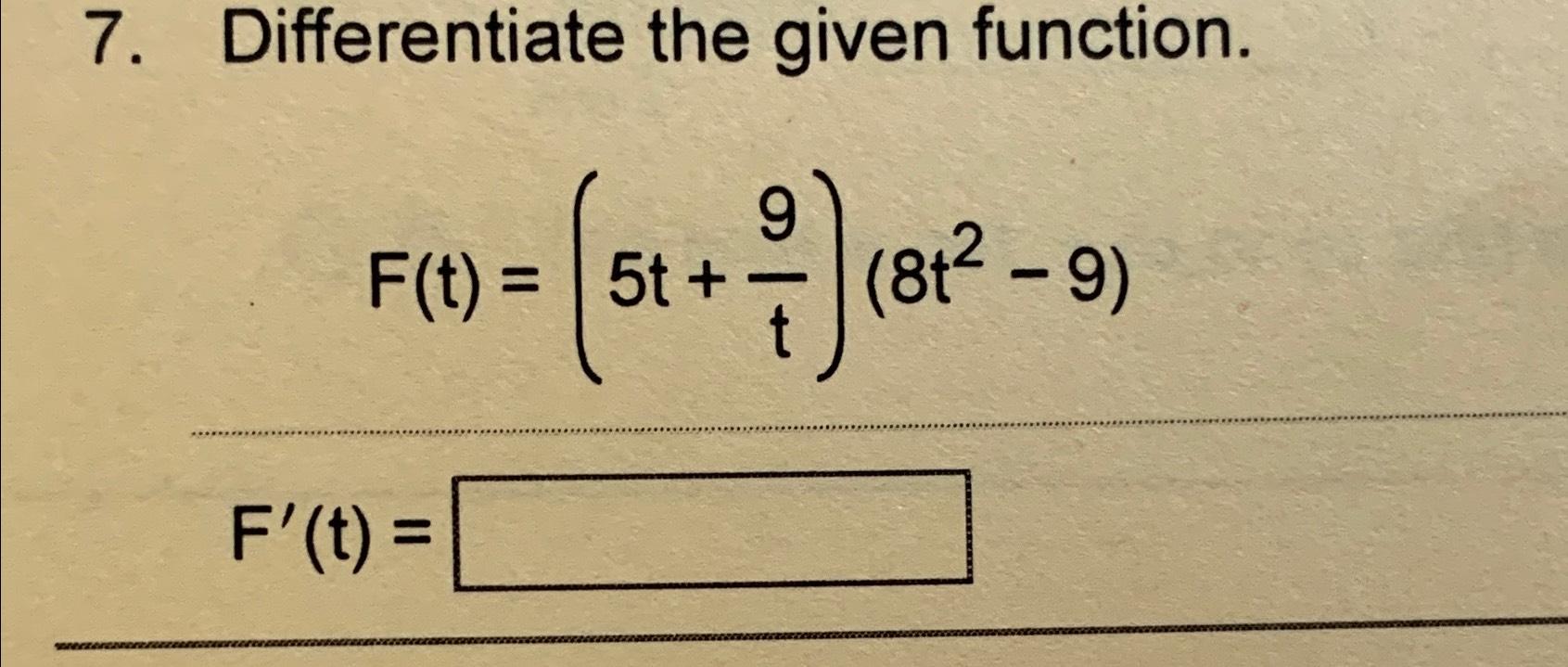 Solved Differentiate the given | Chegg.com