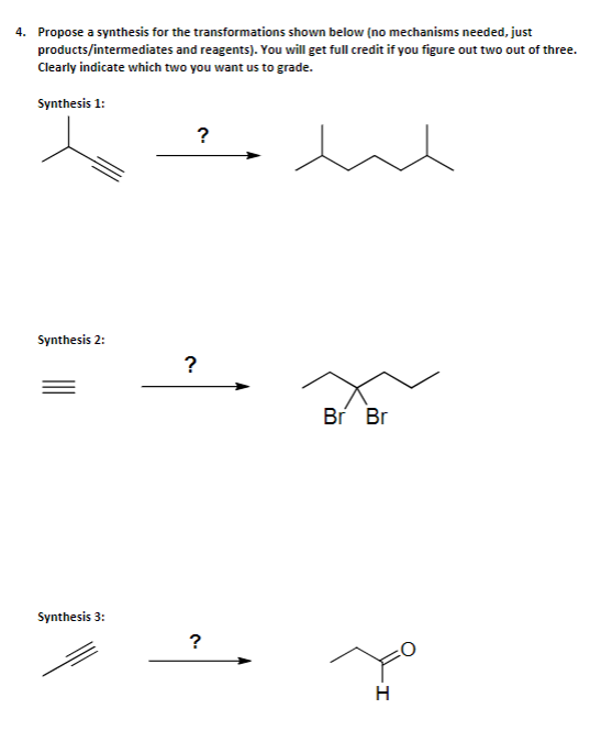 Solved Propose a synthesis for the transformations shown | Chegg.com