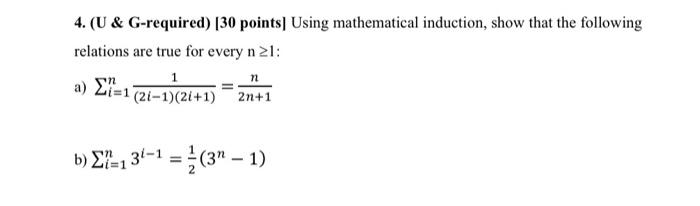 Solved 4. (U \& G-required) [30 points] Using mathematical | Chegg.com